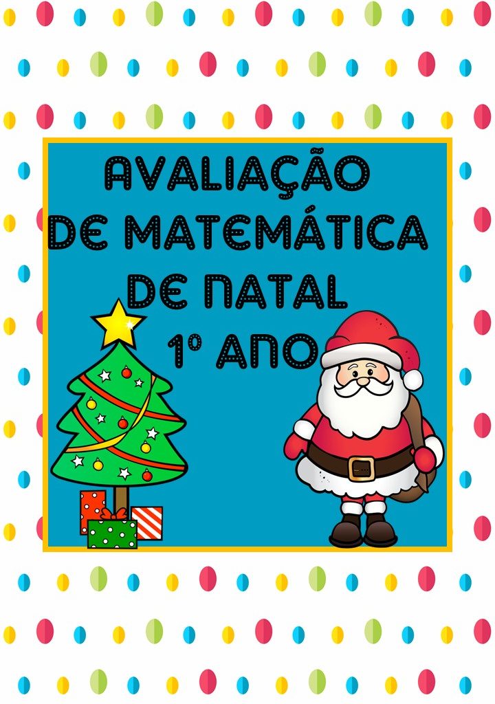 Avaliação de Matemática 1º ano - Loja e Blog Estrelinha Pedagógica